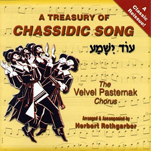 Play A Treasury of Chassidic Song by The Velvel Pasternak Chorus on ...