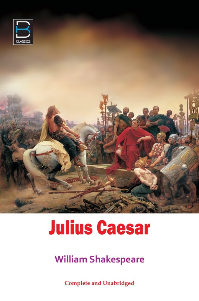 JULIUS CAESAR: JULIUS CAESAR: 9789385507106: Amazon.com: Books