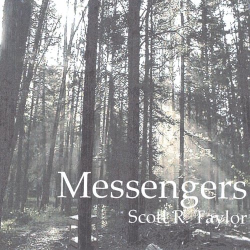 Amazon MusicでScott R. TaylorのMessengersを再生する