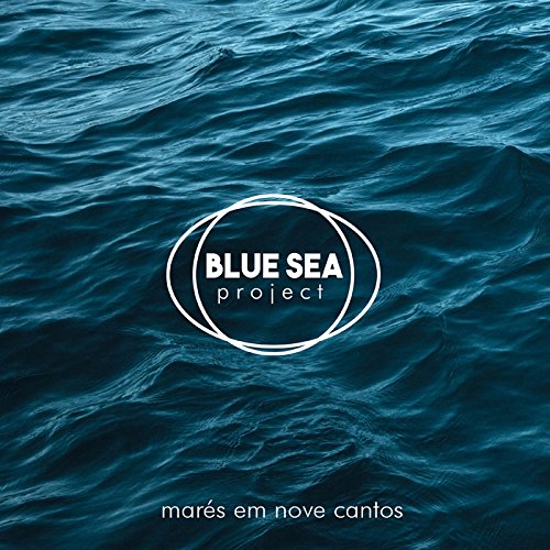 Marés em 9 Cantos by Blue Sea Project on Amazon Music - Amazon.com
