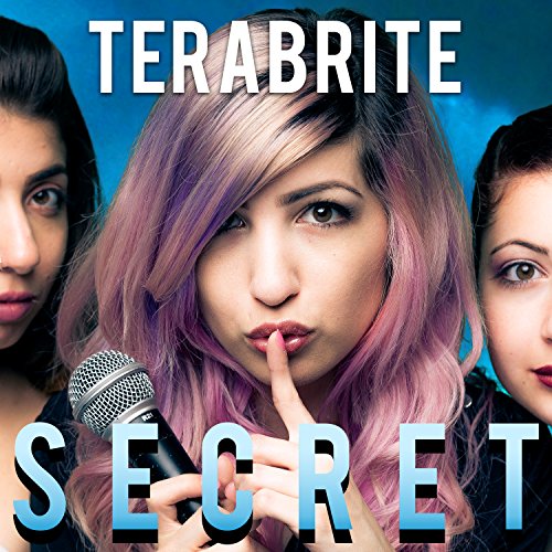 Play Secret by TeraBrite on Amazon Music