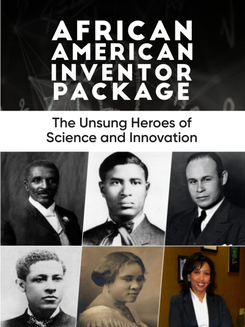 African American Inventor Package: The Unsung Heroes of Science and ...