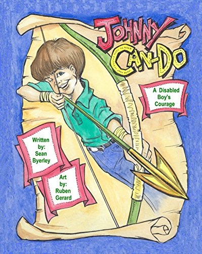 Johnny Can-Do: A Disabled Boy's Courage - Kindle edition by Byerley ...