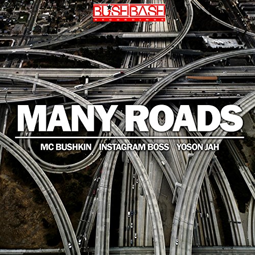 Amazon.com: Many Roads (feat. Instagram Boss & Yoson JAH) : MC Bushkin ...