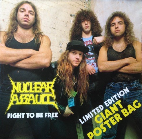 Nuclear Assault - Fight to be Free EP (limited edition giant poster bag ...