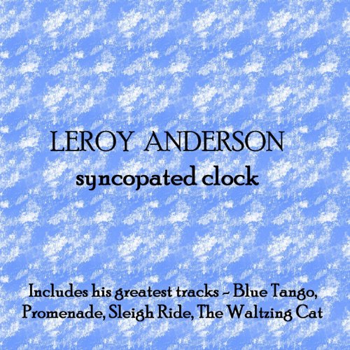 Play Syncopated Clock by Leroy Anderson on Amazon Music
