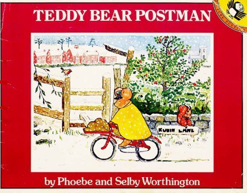 Teddy Bear Postman: Worthington, Phoebe, Worthington, Selby ...
