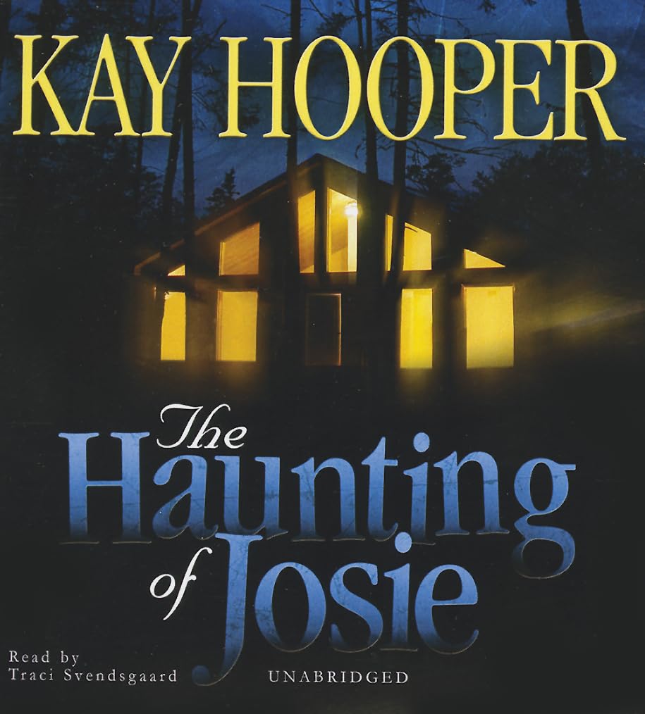 The Haunting of Josie: Hooper, Kay, Svendsgaard, Traci: 9781433229046 ...