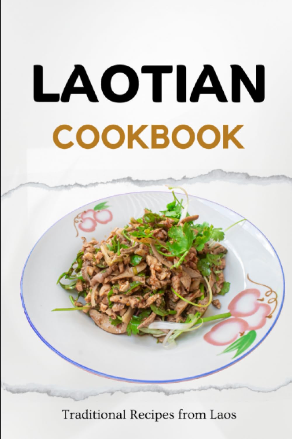Amazon.com: Laotian Cookbook: Traditional Recipes from Laos (Asian Food ...