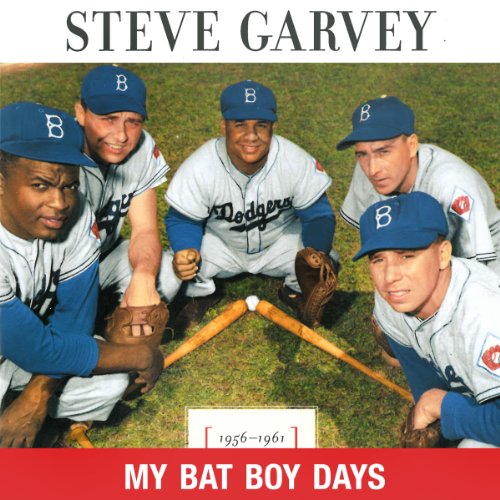 Amazon.com: My Bat Boy Days (Audible Audio Edition): Steve Garvey ...
