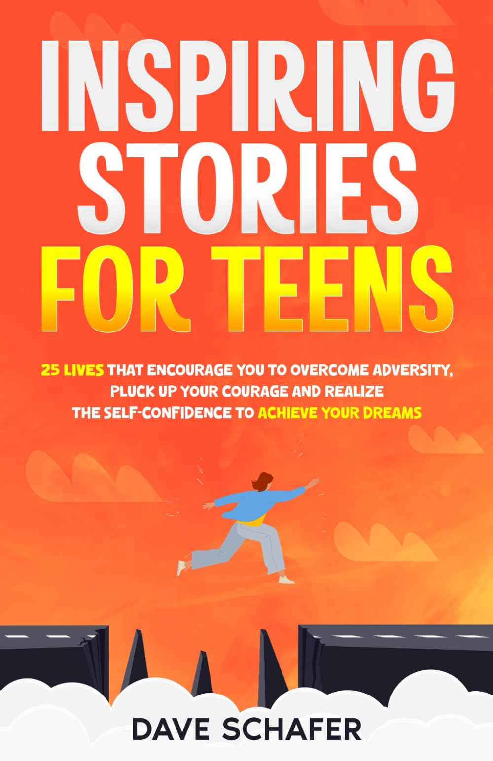 Amazon.com: inspiring stories for teens: 25 lives that encourage you to ...