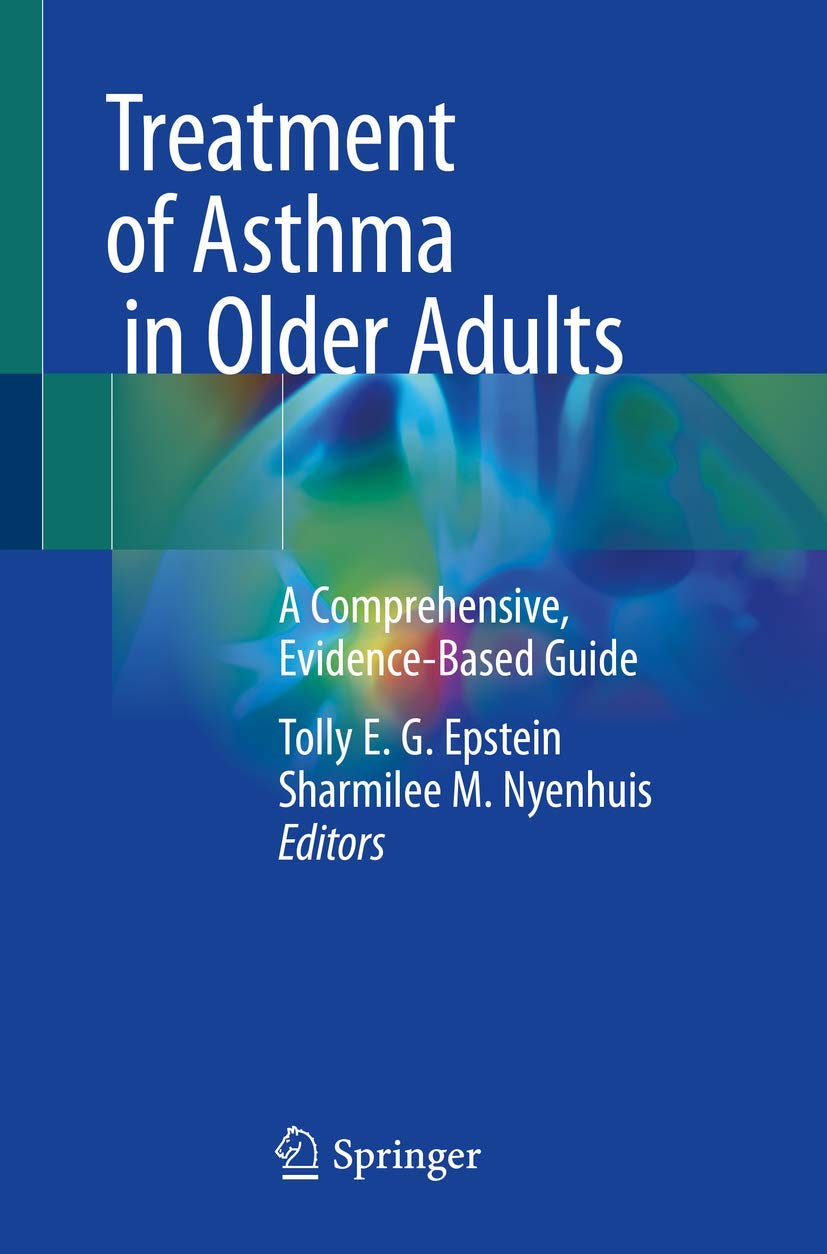 Treatment of Asthma in Older Adults: A Comprehensive, Evidence-Based ...