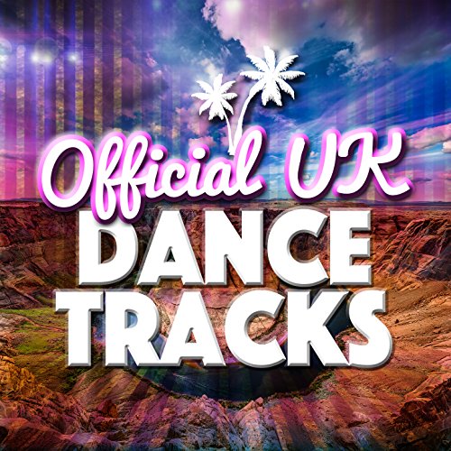 Amazon.com: Official Uk Dance Tracks : Official Dance Tracks: Digital Music