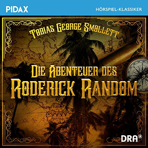 Die Abenteuer des Roderick Random (Hörbuch-Download): Tobias George ...