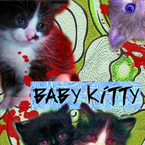 Play Baby Kitty by Brit Benjamin on Amazon Music