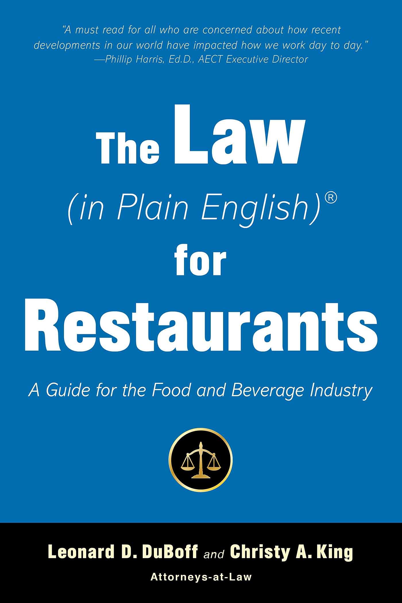 The Law (in Plain English) for Restaurants: A Guide for the Food and ...