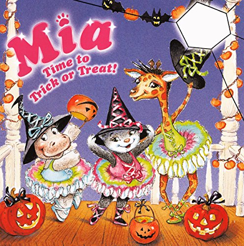 Mia: Time to Trick or Treat! (Mia (PB)) : Farley, Robin, Ivanov, Olga, Ivanov, Aleksey: Amazon ...