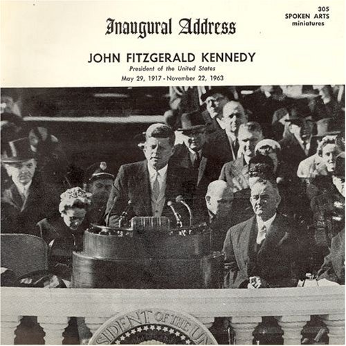 Inaugural Address, John F. Kennedy: John F. Kennedy: Amazon.com: Books