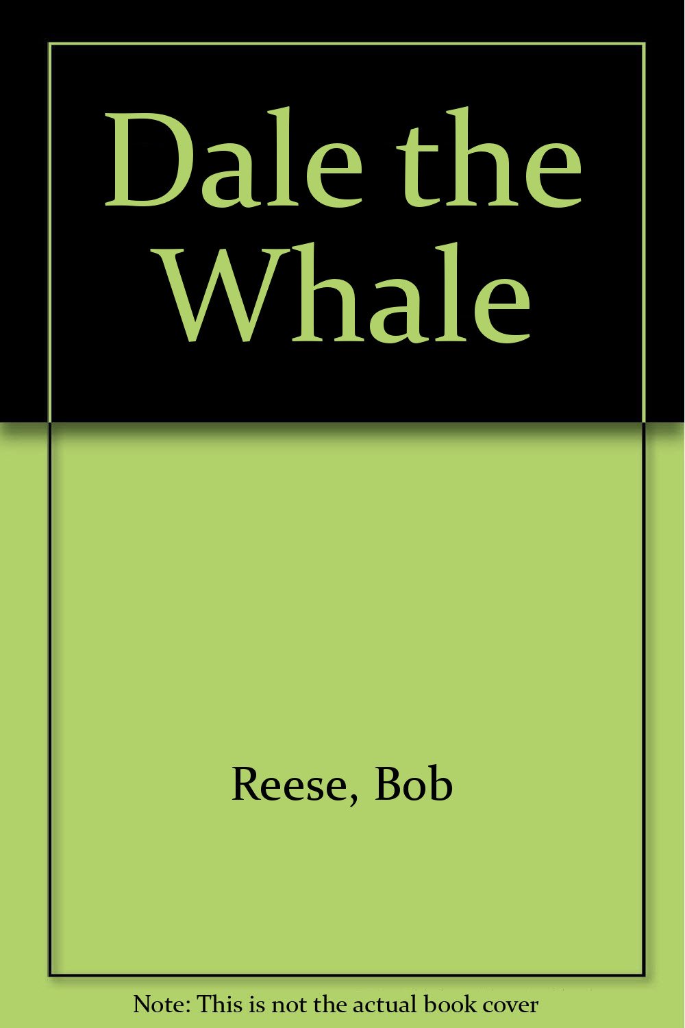 Buy Dale the Whale Book Online at Low Prices in India | Dale the Whale ...