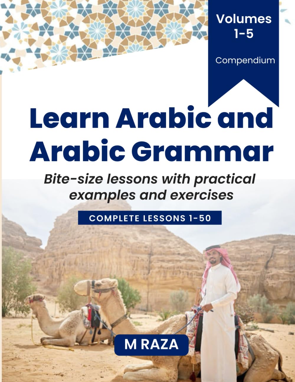 Learn Arabic and Arabic Grammar: Volumes 1 - 5 : Compendium: Amazon.co ...