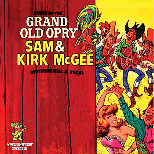 Amazon Music - Sam McGee, Kirk McGeeのStars of the Grand Old Opry ...