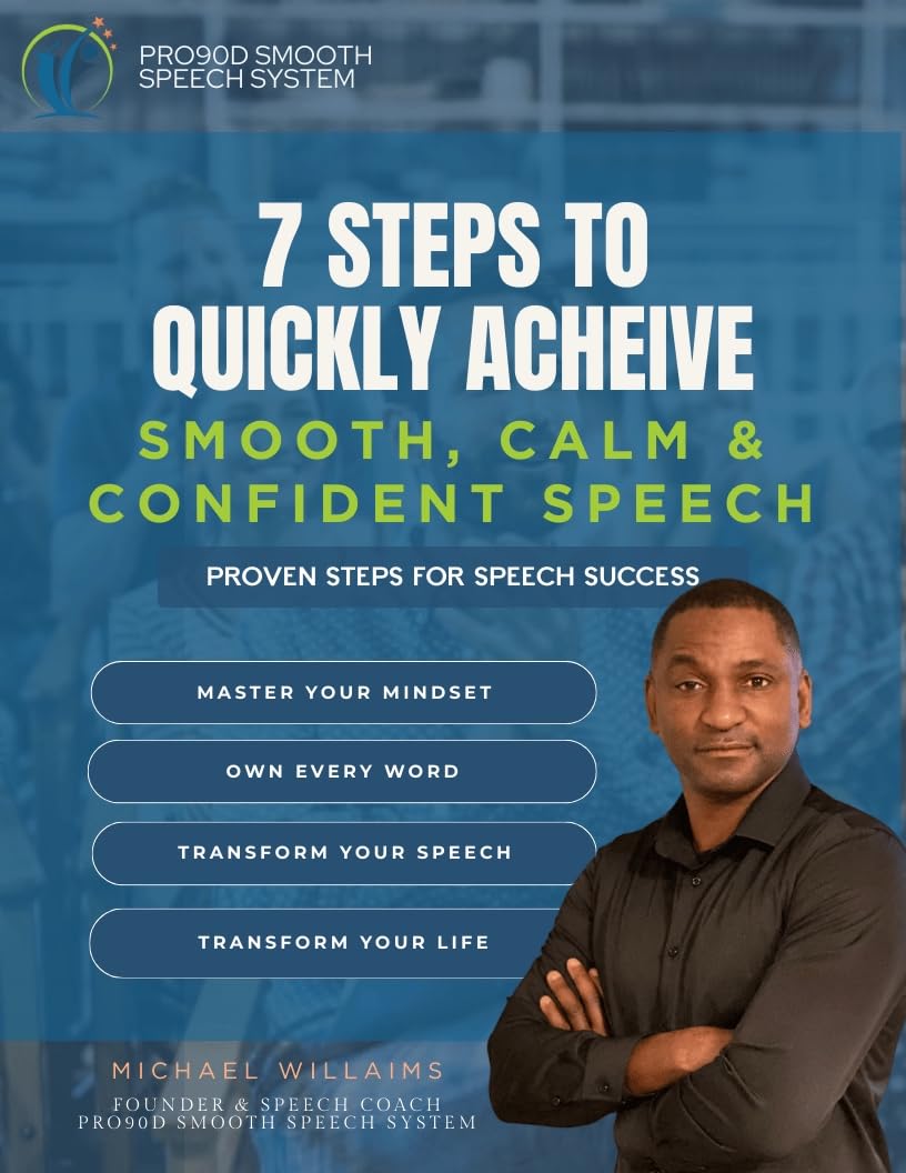 Amazon.com: 7 Steps to Quickly Achieve Smooth Calm and Confident Speech ...