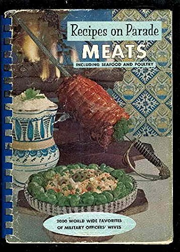 Amazon.fr - Recipes on Parade Meats Including Seafood and Poul - Livres