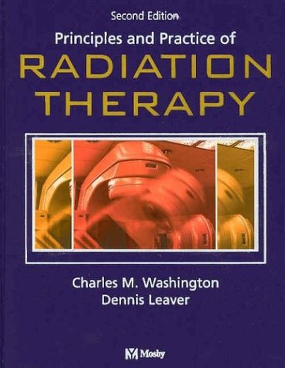Principles and Practice of Radiation Therapy: 9780323017480: Medicine ...