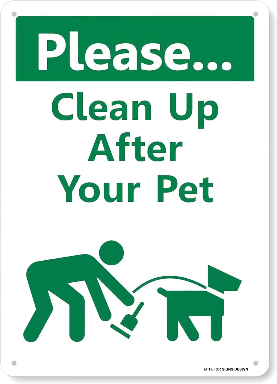 Amazon.com : BTFLFDR Please Clean Up After Your Pet Sign, 8"x12 ...