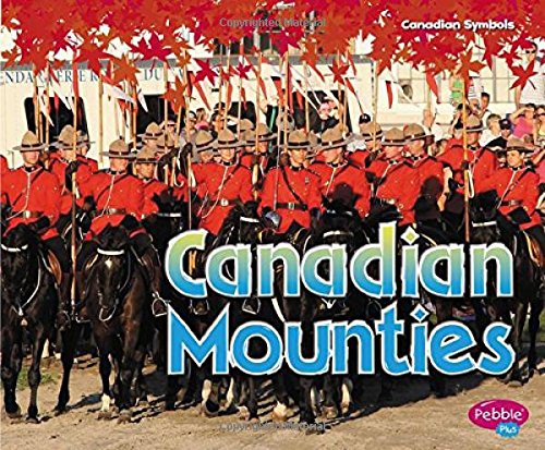 Canadian Mounties (Canadian Symbols) : Crewe, Sabrina: Amazon.in: Books