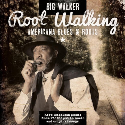 BIG WALKER - Root Walking - Amazon.com Music