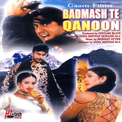Badmash Te Qanoon (Pakistani Film Soundtrack) by VARIOUS ARTISTS on ...