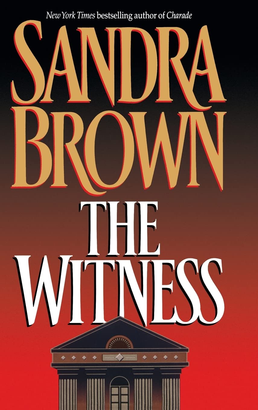 Amazon.com: The Witness: 9780446516310: Brown, Sandra: Books