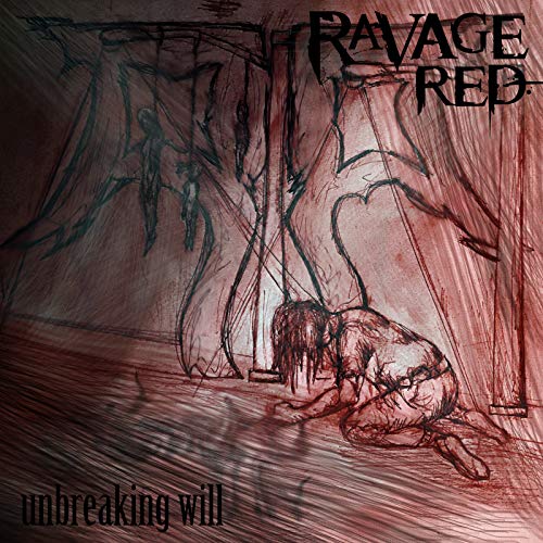 Play Unbreaking Will by Ravage Red on Amazon Music
