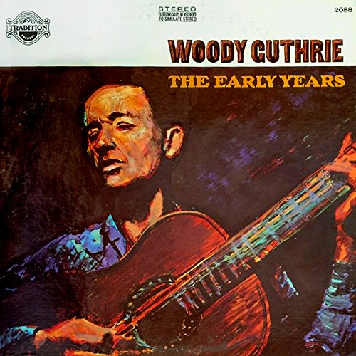 Amazon.com: The Early Years : Woody Guthrie: Digital Music