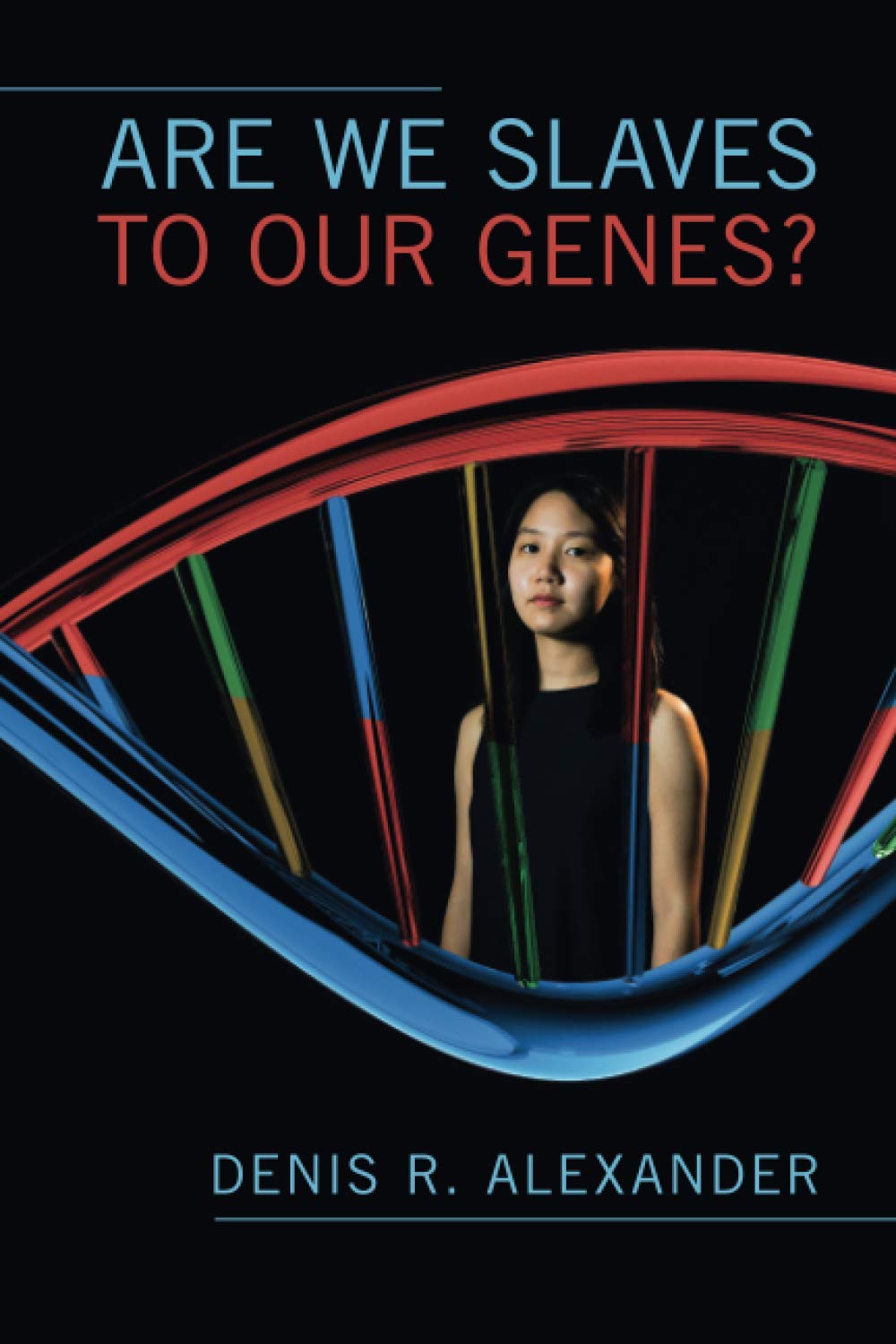 Amazon.com: Are We Slaves to our Genes?: 9781108445054: Alexander ...