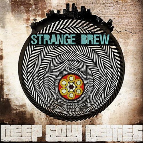 Play Strange Brew by Deep Soul Deities on Amazon Music