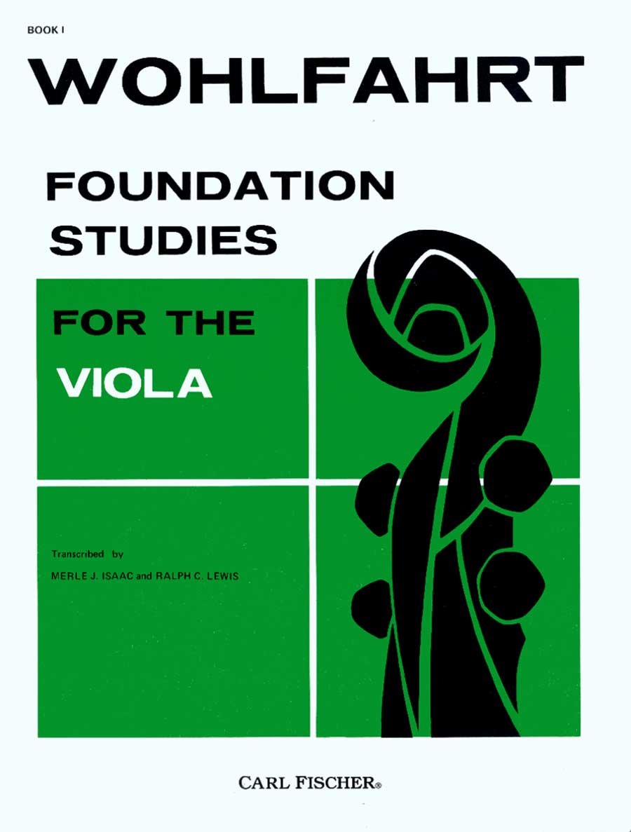 Foundation Studies for the Viola, Book 1: Wohlfahrt: 0798408004514 ...