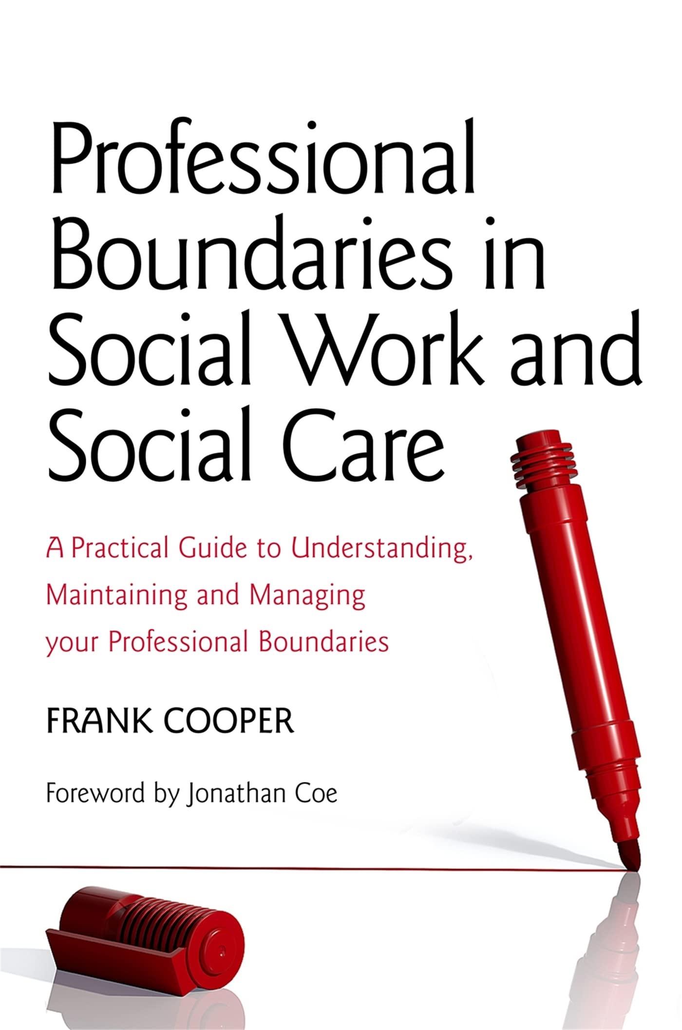 Amazon | Professional Boundaries in Social Work and Social Care: A ...