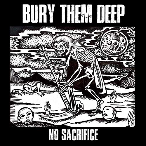 No Sacrifice [Explicit] by Bury Them Deep on Amazon Music - Amazon.com
