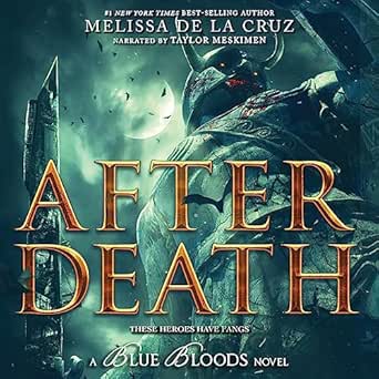 Amazon.com: Blue Bloods: After Death (Audible Audio Edition): Melissa de la Cruz, Taylor ...