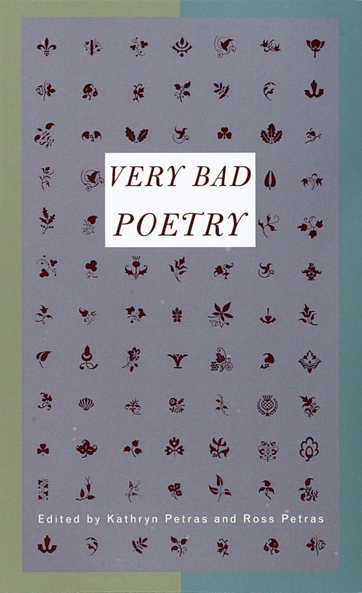 Very Bad Poetry: Ross Petras, Kathryn Petras: 9780679776222: Amazon.com ...