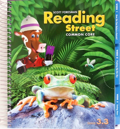Amazon.com: Reading Street, Common Core, Teacher Edition, Grade 3.3 by ...
