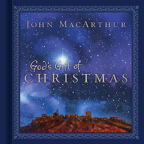 Amazon.com: God's Gift of Christmas: 9781404104037: MacArthur, John: Books