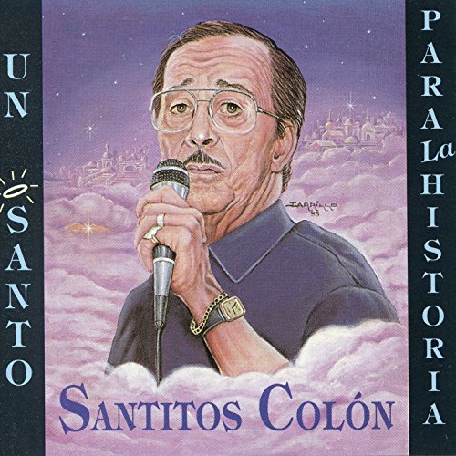 Amazon.com: Un Santo para la Historia : Santitos Colón: Digital Music