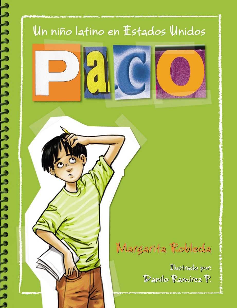 Paco, un nino latino en Estados Unidos (Spanish Edition): Margarita ...