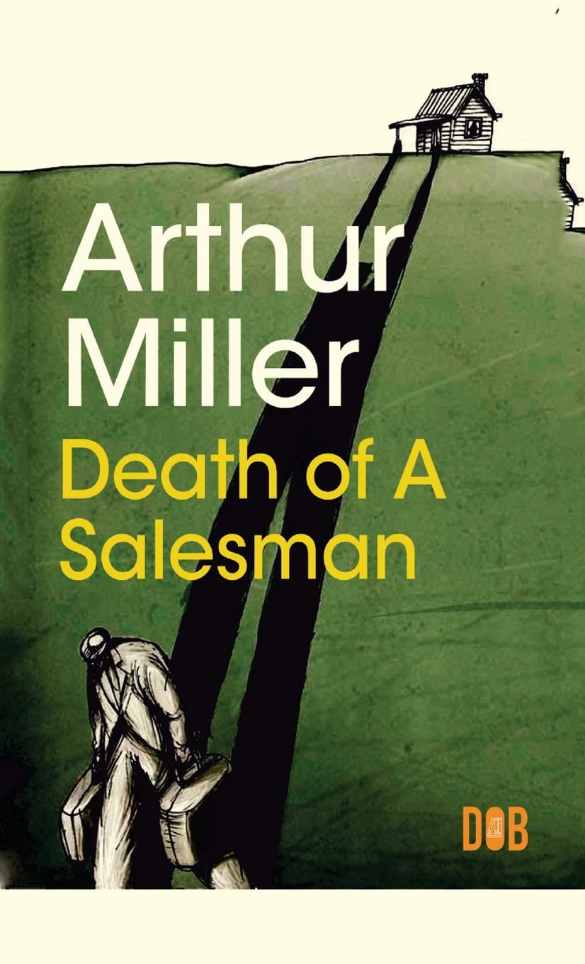 Death of a Salesman: Miller, Arthur: 9789395346535: Amazon.com: Books