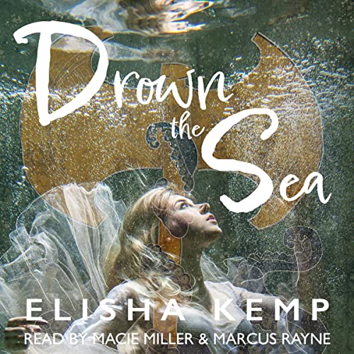 Amazon.com: Drown the Sea: Dying Gods, Book One (Audible Audio Edition ...