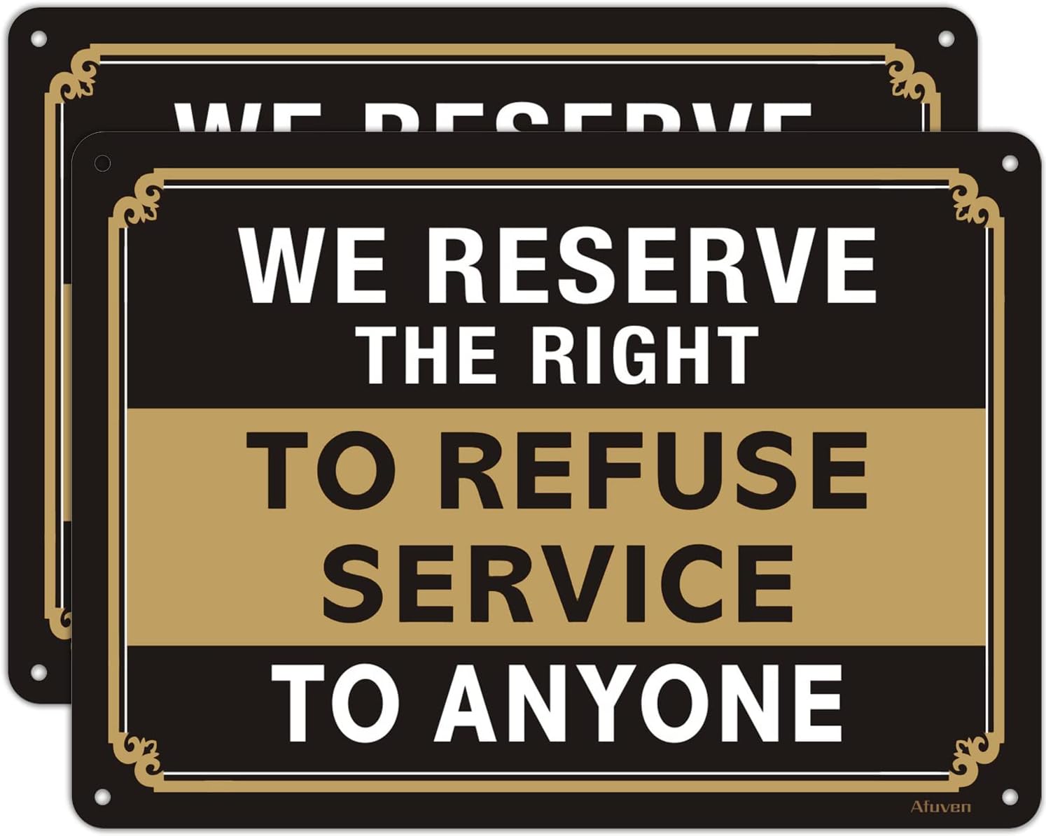 Amazon.com: (2 Pack) We Reserve The Right to Refuse Service Sign, Large ...
