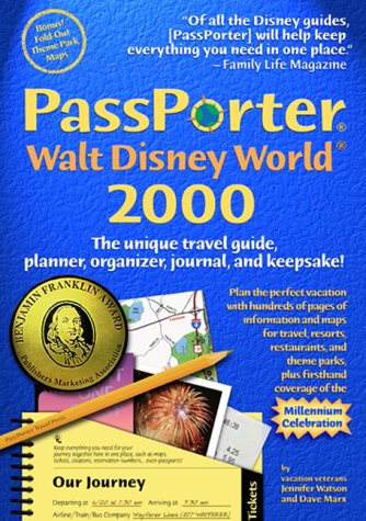 PassPorter Walt Disney World 2000: The unique travel guide, planner ...